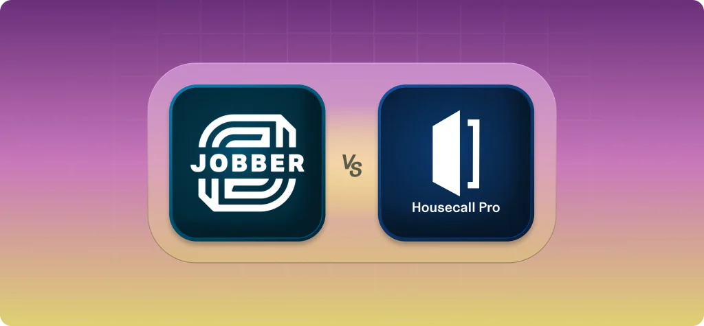 Jobber vs Housecall Pro: 2026 Comparison [Expert Review]
